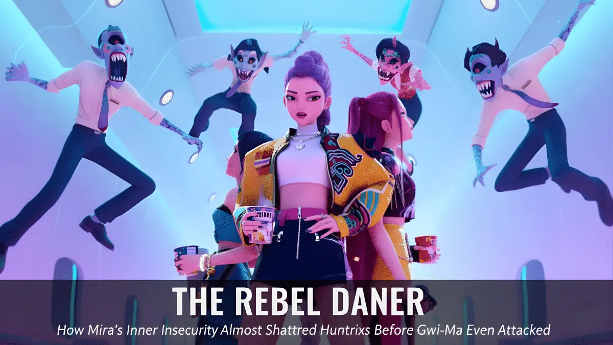 The Rebel Dancer: How Mira’s Inner Insecurity Almost Shattered Huntrix ...
